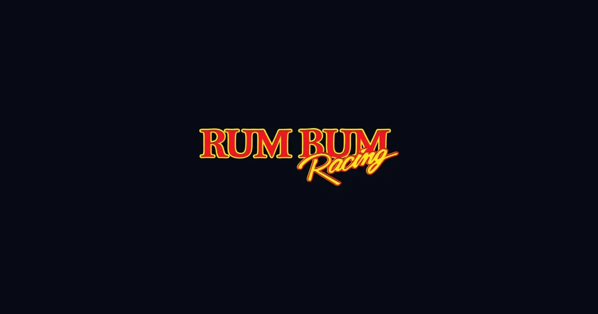 Rum Bum Racing — From the World to Your Eyes